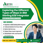 Exploring the Different Types of Maps in IBM Sterling B2B Integrator ...